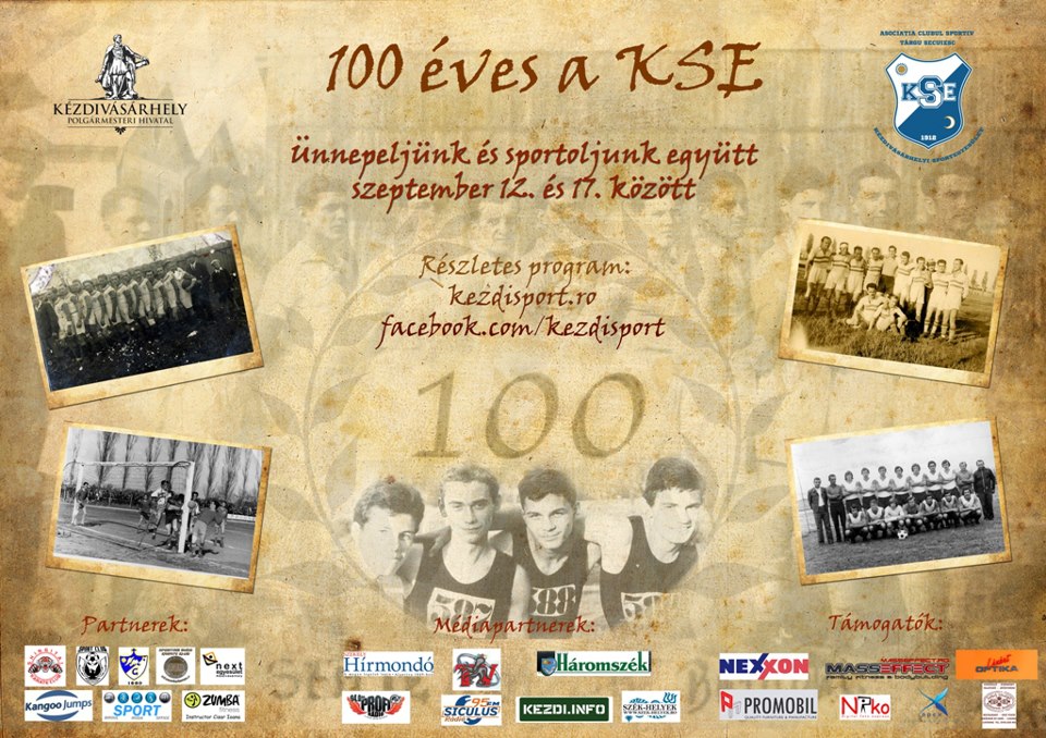 100 éves a Kézdivásárhelyi Sport Egyesület - KSE - ünnepi rendezvények ...